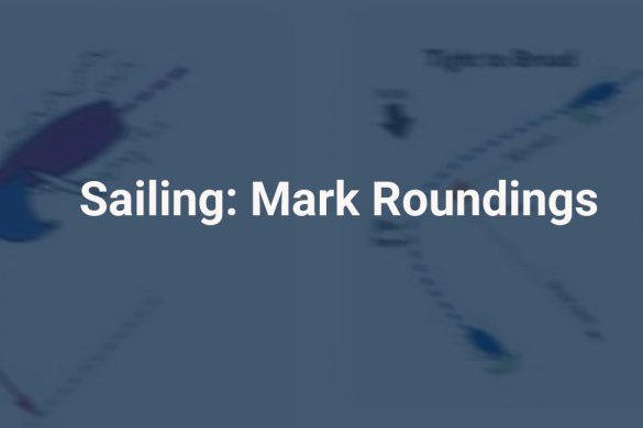 Windward Mark Approach: Six Traps to Avoid - SailZing