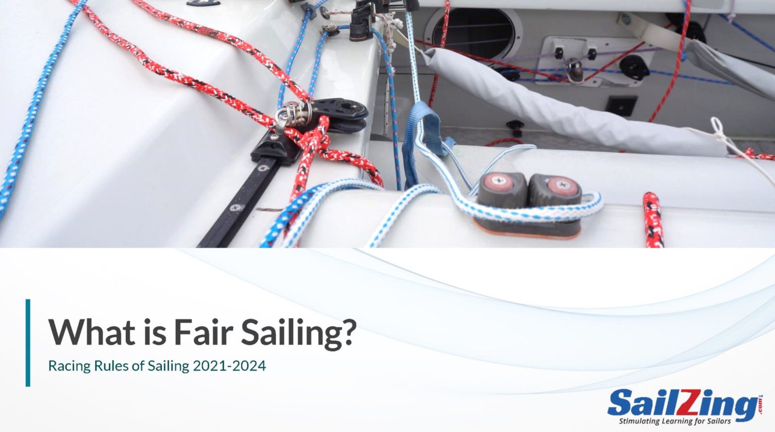 Racing Rules of Sailing 2021-2024: What is Fair Sailing? - SailZing